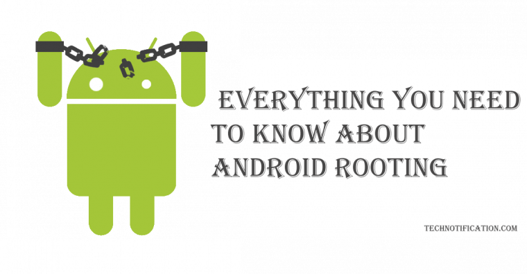 What is Android Rooting? Is it safe to Root android
