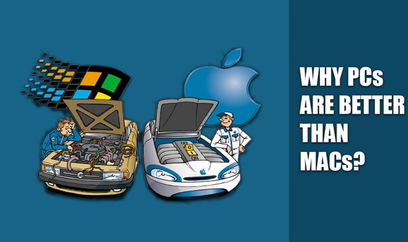 5 Reasons: Why Windows PC is better than MAC