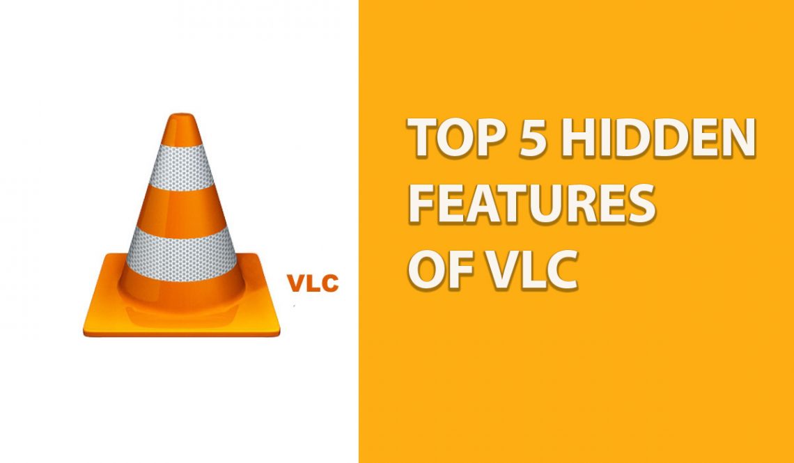 Best VLC Tricks and Hidden Features in 2021 (Updated)