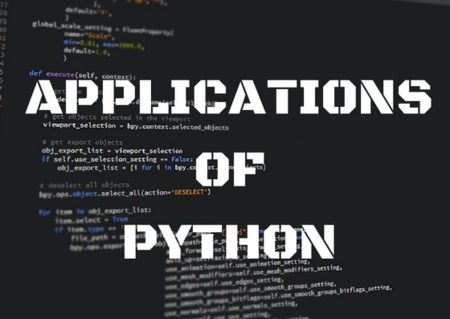 What applications do you develop with Python Programming?