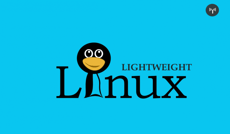 5 Best Lightweight Linux Distributions in 2023