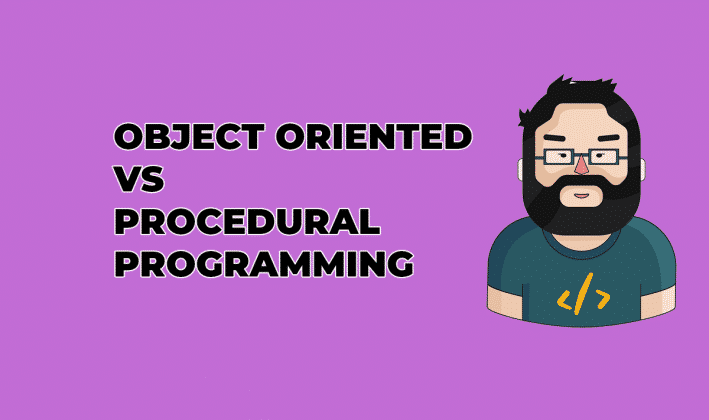 Object-oriented Programming vs Procedural Programming