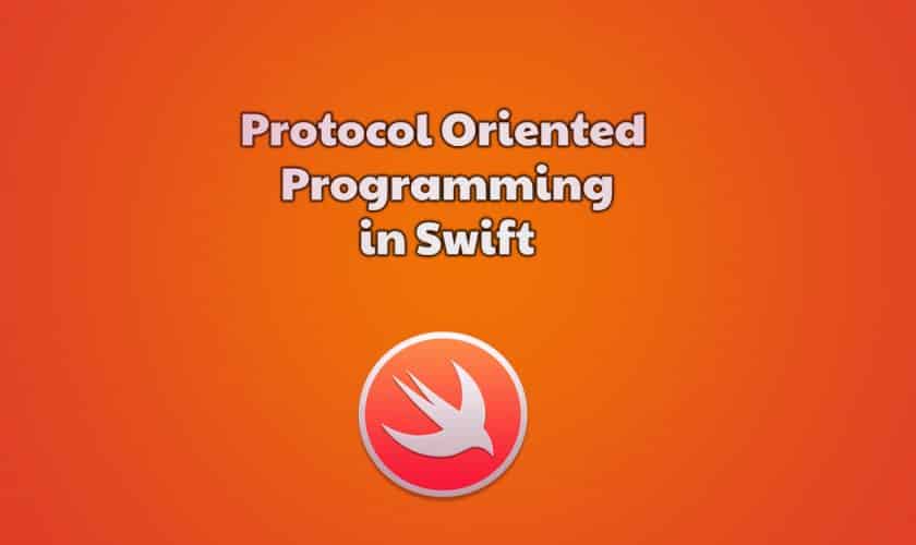 Una Introducción A La Programación Orientada Al Protocolo En Swift