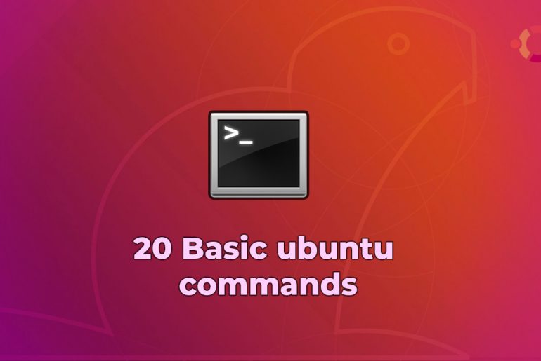 20 Basic Ubuntu Commands Every Beginner Should Know