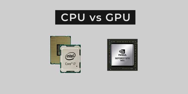 What is The Difference Between a CPU and GPU?
