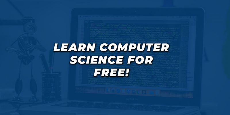 15 Best Websites to Learn Computer Science for Free