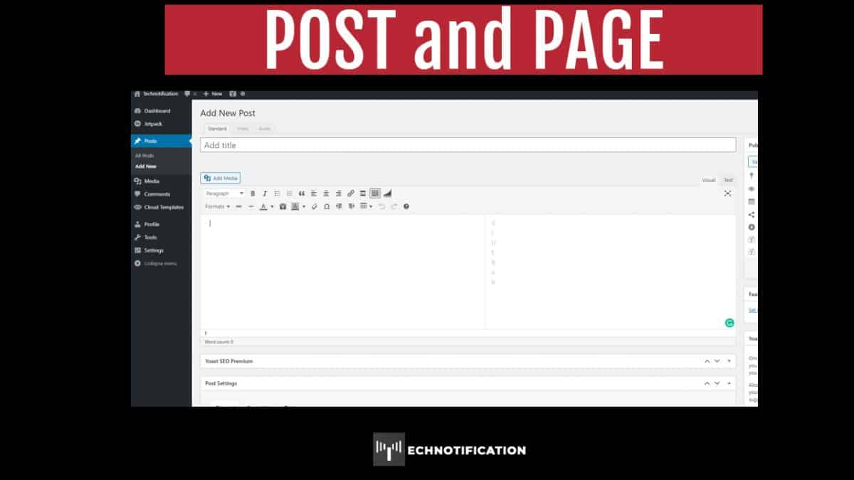 Guide to WordPress: How to compose Page and Post?